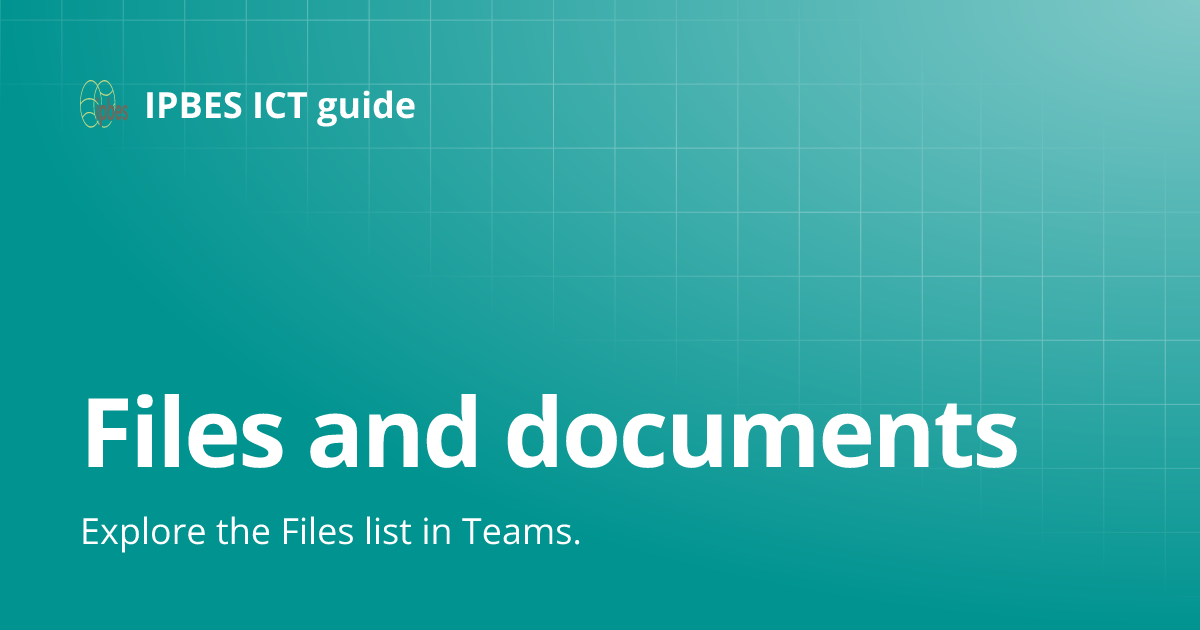 Files and documents | IPBES ICT guide